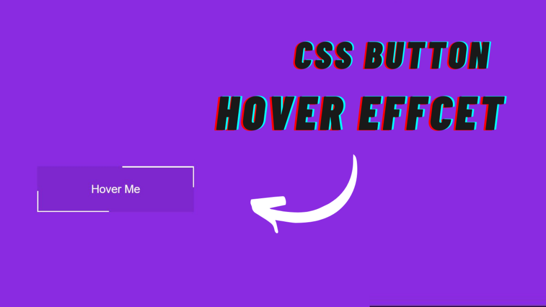 Button Hover Effect with HTML and CSS